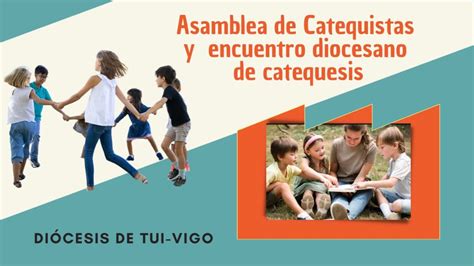 Asamblea de Catequistas y encuentro diocesano de catequesis Diócesis