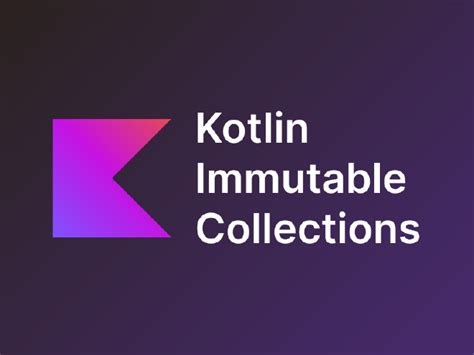 kotlin collections의 불변성과 kotlinx collections immutable 라이브러리 · jaeung cheon