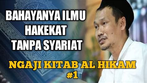 Gus Baha Menyatukan Ilmu Hakikat Dan Syariat Dalam Diri Ngaji Kitab