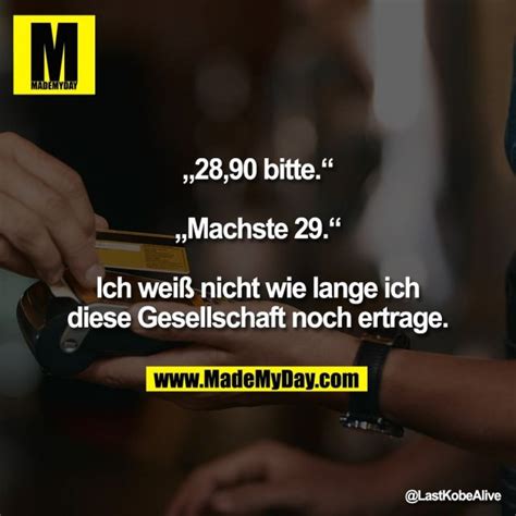 Es Ist Kein Zeichen Geistiger Made My Day