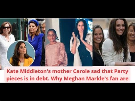 Kate Middleton S Mother Carole Sad That Party Pieces Is In Debt Why