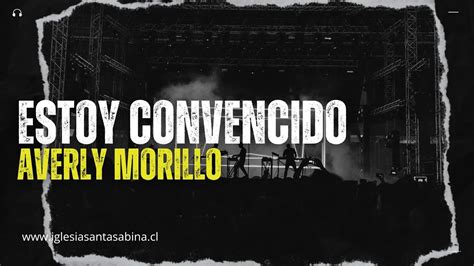 ESTOY CONVENCIDO E Averly Morillo Tutorial Acordes YouTube