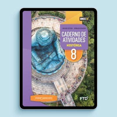 Caderno de atividades Panoramas História 8º ano Digital