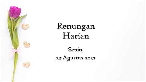 Renungan Harian Hari Ini 22 Agustus 2022 Bacaan Injil