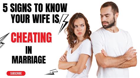 5 Subtle Signs Your Wife Is Cheating YouTube