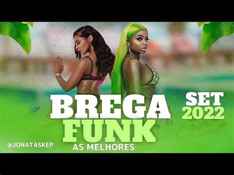 OS MELHORES LANÇAMENTOS TOP BREGA FUNK SETEMBRO 2022 AS MAIS TOCADAS