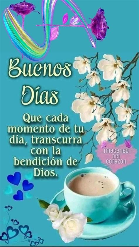 Pin de Ramon Gomez Suárez en Guardado rápido Hola buenos dias frases
