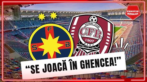 FCSB CFR Cluj SE JOACA IN Ghencea YouTube