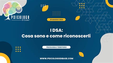 DSA Cosa Sono E Come Riconoscerli