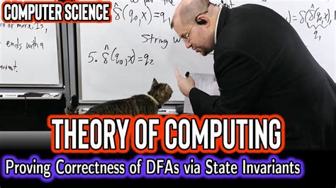 proving correctness of dfas via state invariants [full example] theory of computing youtube