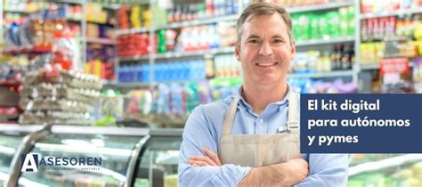 El kit digital para autónomos y pymes