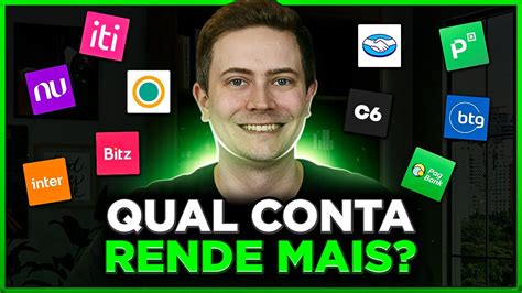 QUAL CONTA RENDE MAIS Nubank PicPay C6 ITI Sofisa Direto M Pago