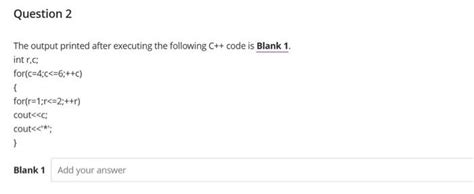 the output printed after executing the following c