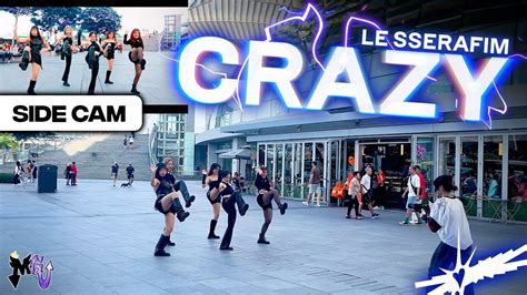 KPOP IN PUBLIC SIDE CAM LE SSERAFIM 르세라핌 CRAZY Dance Cover