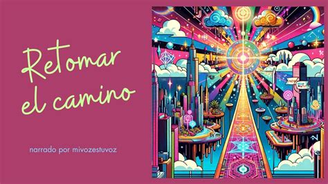 ORACIÓN PARA RETOMAR EL CAMINO Malek Chaoufi Canoura YouTube