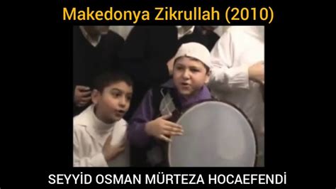 Tevhid Zikri Makedonya 2010 YouTube