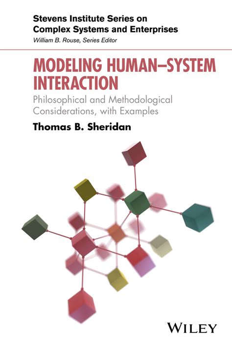 thomas b sheridan modeling human system interaction philosophical and methodological