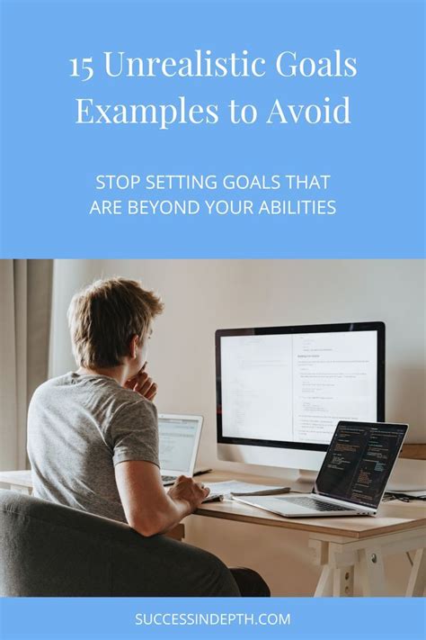 15 Unrealistic Goals Examples And How To Avoid Setting Them