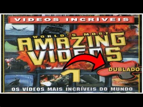 OS VIDEOS MAIS INCRIVEIS DO MUNDO BAND DUBLADO PARTE 1 AMAZING