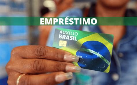 Empréstimo Auxílio Brasil Quem pode e como solicitar