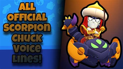 Scorpion Chuck Voice Lines Brawl Stars Youtube