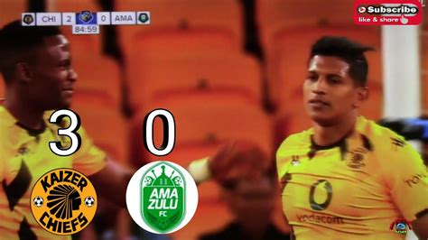 Kaizer Chiefs Vs Amazulu Fc Extended Highlights Dstv Premiership