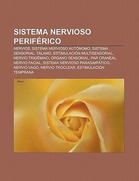 Comprar Sistema Nervioso Perif Rico Nervios Sistema Nervioso Aut Nomo