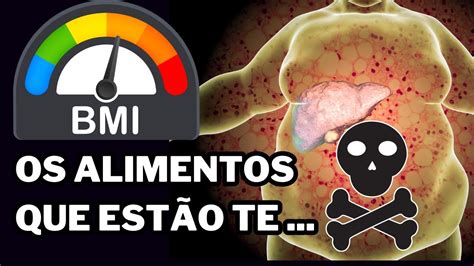 OS PIORES ALIMENTOS DO MUNDO ALIMENTOS QUE MATAM YouTube
