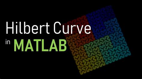 hilbert curve plot in matlab youtube