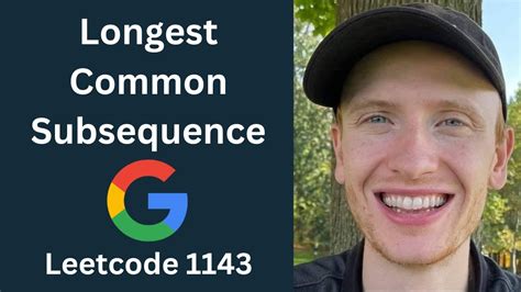 longest common subsequence leetcode 1143 dynamic programming python youtube