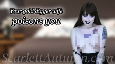 Gold Digger Wife Poisons You WMV HD 1080p ScarlettAutumn