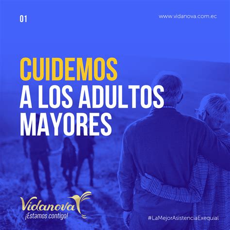 Consejos Para Cuidar A Los Adultos Mayores Vidanova Estamos Contigo
