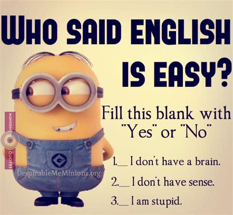 Joke For Thursday 26 November 2015 From Site Minion Quotes Who Said