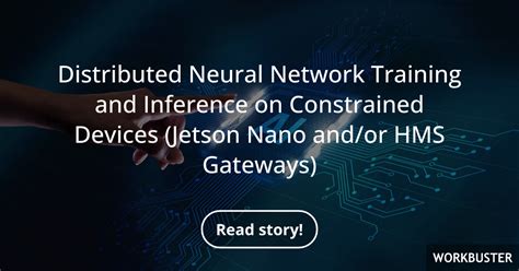 [taken] distributed neural network training and inference on constrained devices jetson nano