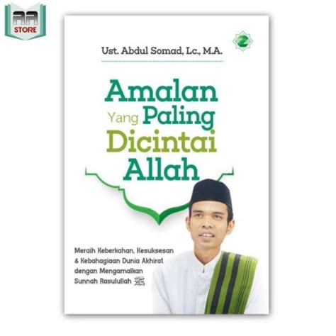 Jual Buku Agama Amalan Yang Paling Dicintai Allah Ust Abdul Somad