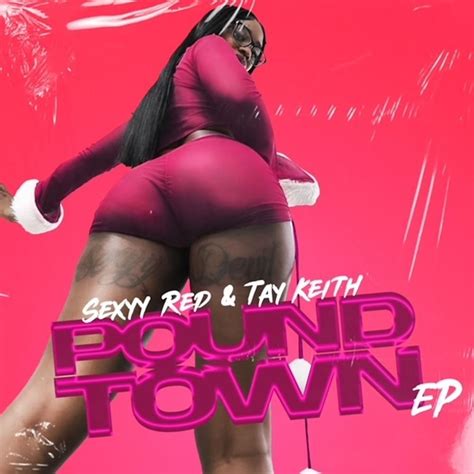 Sexyy Red Tay Keith Pound Town Radio Edit Lyrics Genius Lyrics