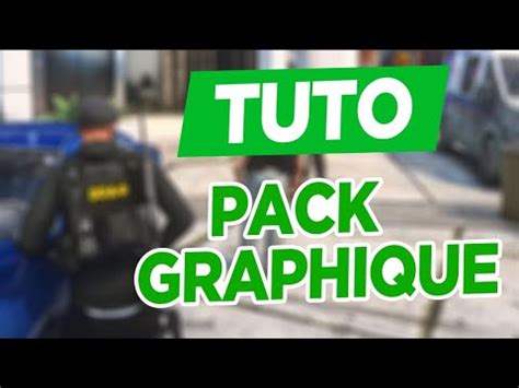TUTO INSTALLATION PACK GRAPHIQUE SUR FIVEM YouTube