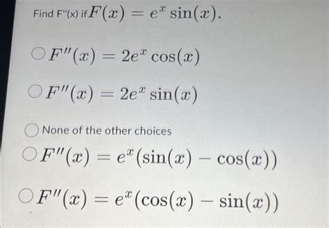 solved ind f′′ x if f x exsin x