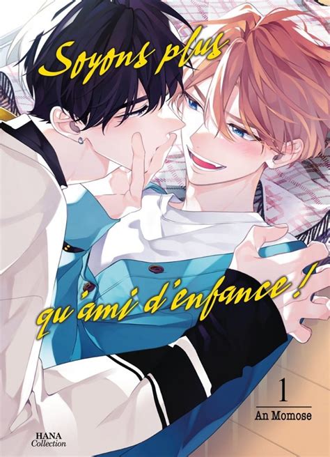 Soyons Plus Qu Amis D Enfance Tome 1 Livre Manga Yaoi Hana