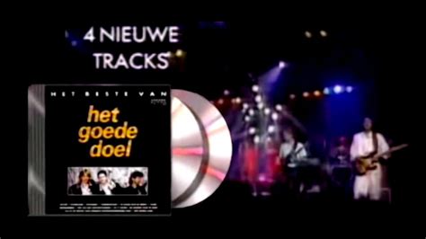 Het Goede Doel Het Beste Van Het Goede Doel TV Reclame 1991 YouTube