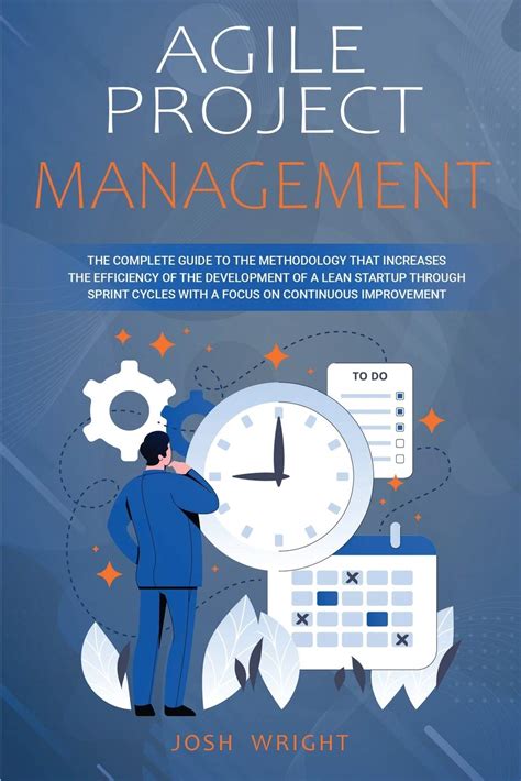 Buy Agile Project Management The Complete Guide To The Methodology