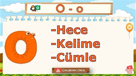 O Sesi Öğretimi O Sesi Hece Kelime Cümle Okuma Etkinlikleri O