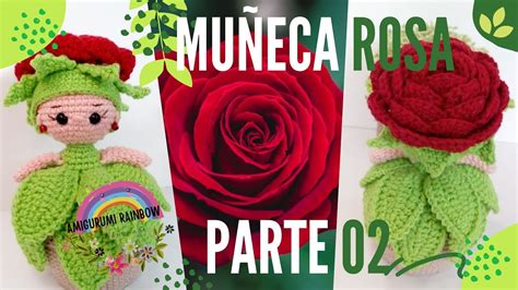 Amigurumi de Rosa en Maceta PARTE 02 Cuerpo A todos les encantará