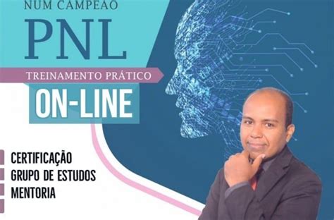 PNL Prático e Avançado O seu guia definitivo de Programação Neuro