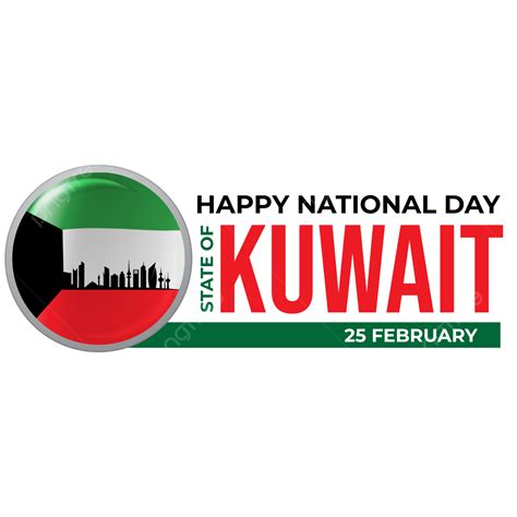 Kuwait National Day 2023 Kuwait Day Kuwait Independence Day Happy
