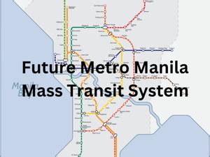 Future Manila Mass Transit System Every Urban Rail Line Planned For