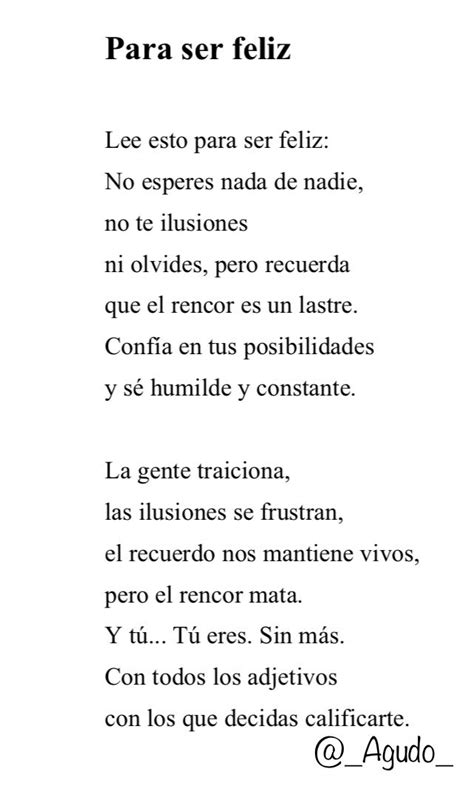 Pin De Agudo En Agudo Luis Ser Feliz Poemas Feliz