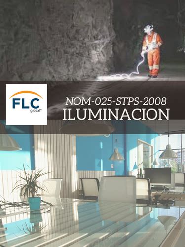 Curso Iluminación NOM 025 STPS 2008 FLC Global