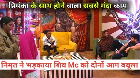 Bigg Boss 16 Live Nimrit Kaur Mc Stan Shiv Thakre On Priyanka