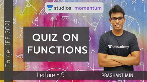 l9 quiz on functions target jee 2021 prashant jain youtube